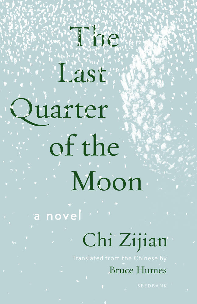 The Last Quarter of the Moon | Milkweed Editions