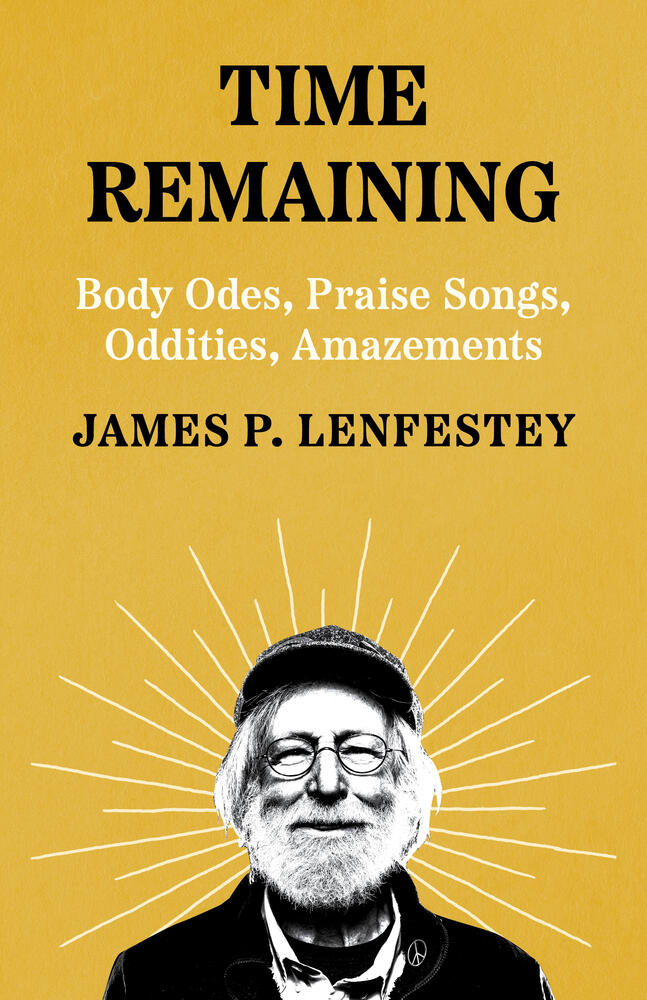 Literary Witness: Time Remaining by James P. Lenfestey | Milkweed Editions